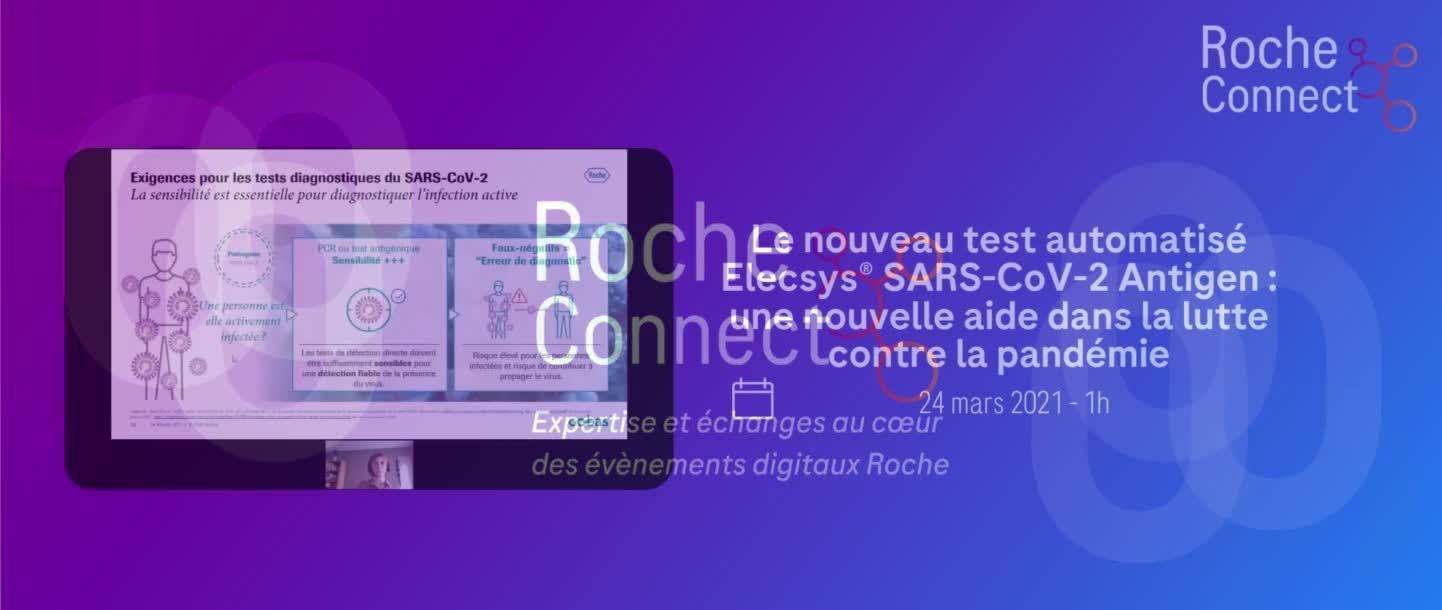 Nouveau test Elecsys SARS-CoV-2 Antigen - Replay